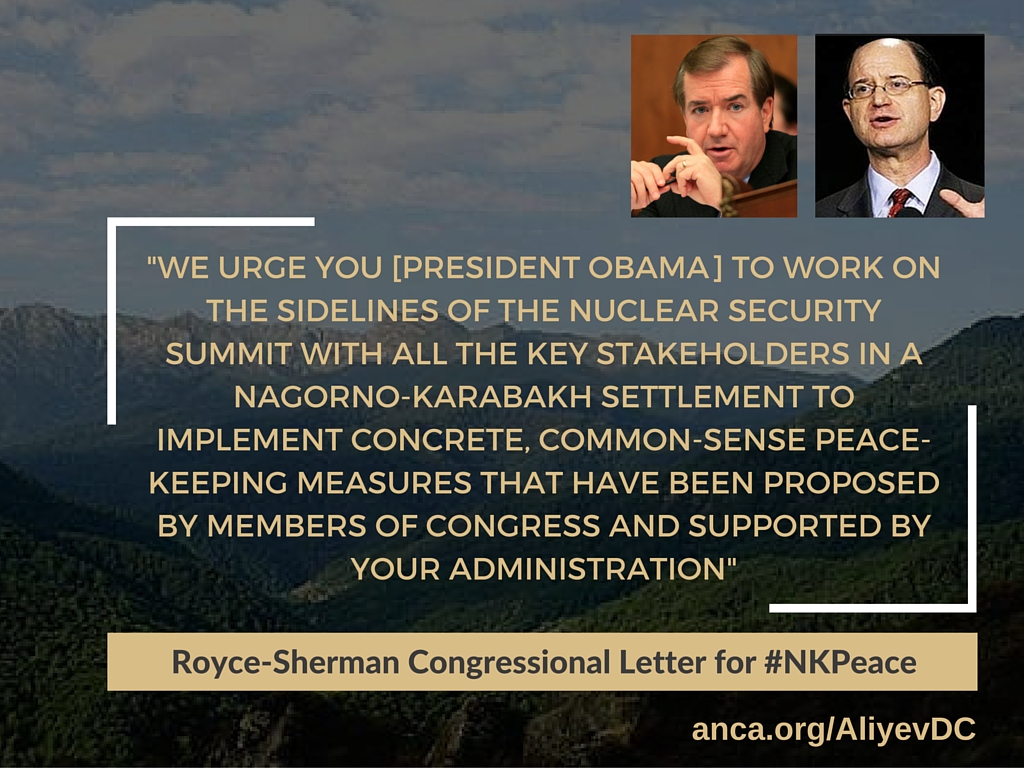 ROYCE-SHERMAN LETTER CALLS ON OBAMA TO PRESS ALIYEV ON #NKPEACE ...